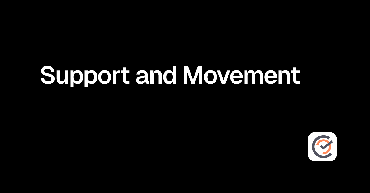 Support and Movement